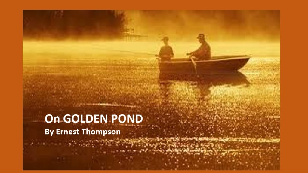 On Golden Pond – Tenterden Operatic and Dramatic Society